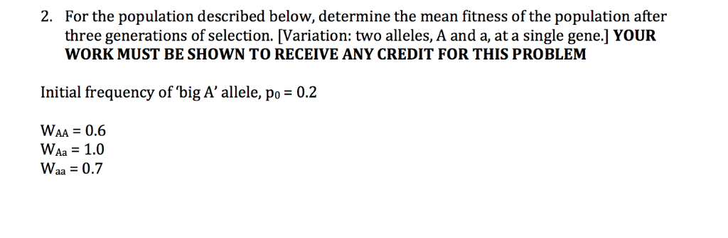 Solved For the population described below, determine the | Chegg.com
