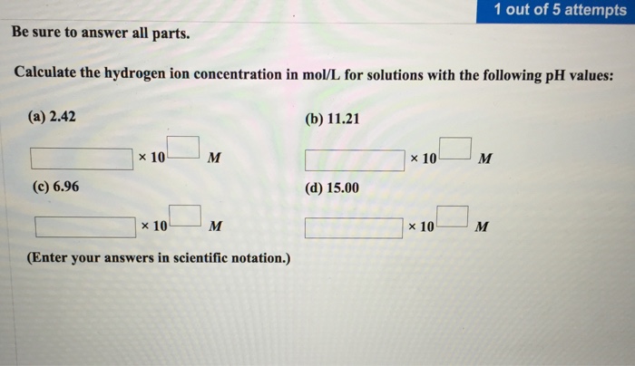 Solved Be sure to answer all parts. Calculate the hydrogen | Chegg.com