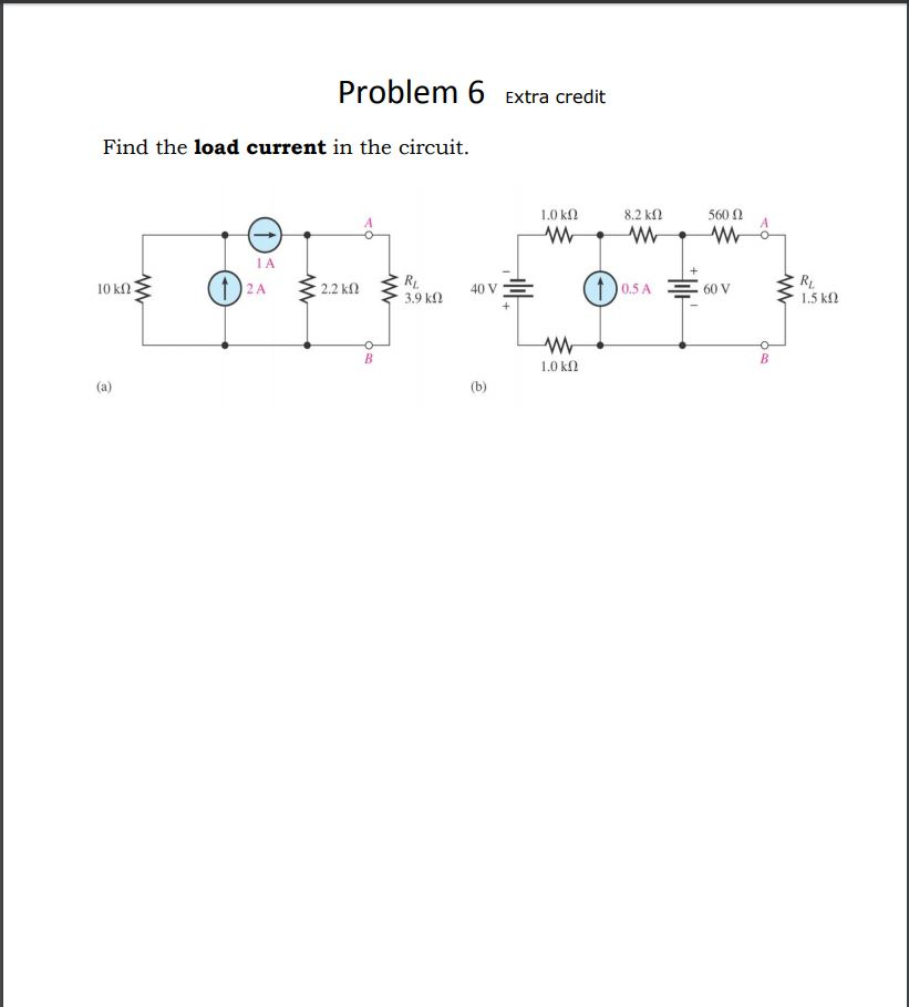 Solved Problem 6 Extra credit Find the load current in the | Chegg.com