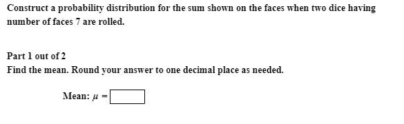 Solved Construct a probability distribution for the sum | Chegg.com