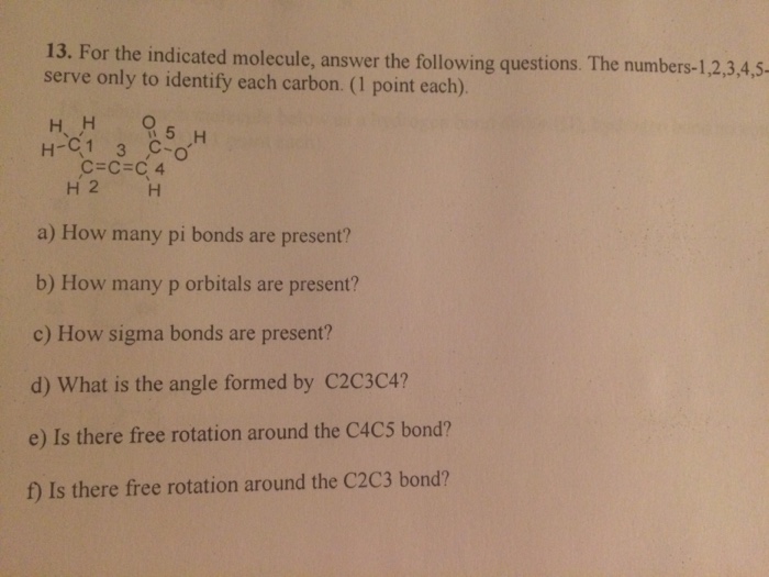 Solved 13. For the indicated molecule, answer the following | Chegg.com