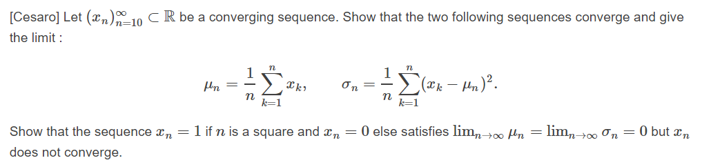 Solved Cesaro] Let (xn) the limit io C R be a converging | Chegg.com