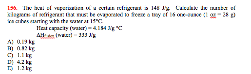 Solved 156. The heat of vaporization of a certain | Chegg.com