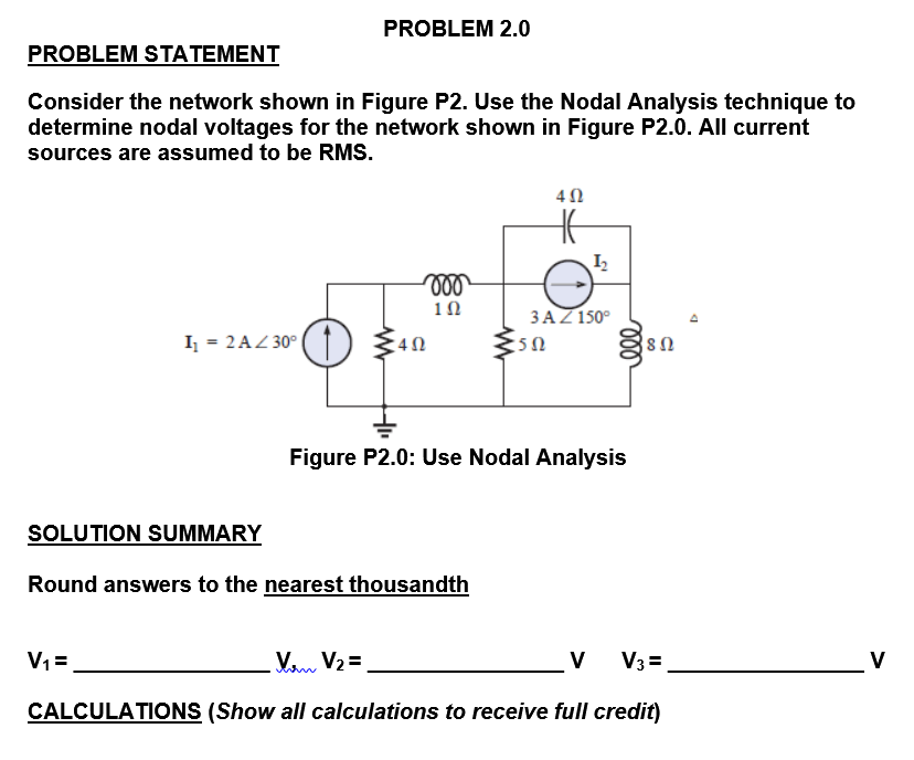 Solved Consider the network shown in Figure P2. Use the | Chegg.com Solved Consider the network shown in Figure P2. Use the | Chegg.com