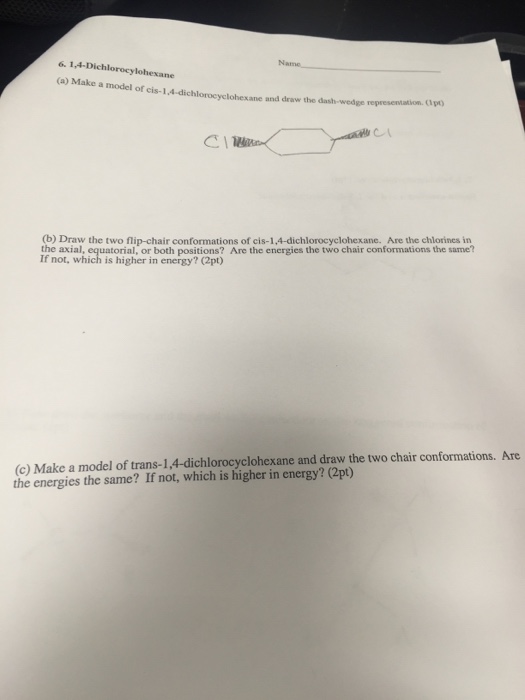 Solved Make a model of cis-1, 4-dichlorocyclohexane and draw | Chegg.com