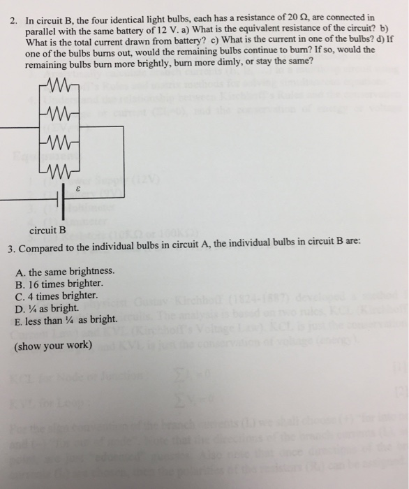 Solved In circuit B, the four identical light bulbs, each | Chegg.com