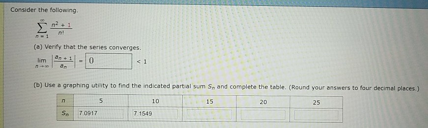 Solved Consider the following n21 n! (a) Verify that the | Chegg.com