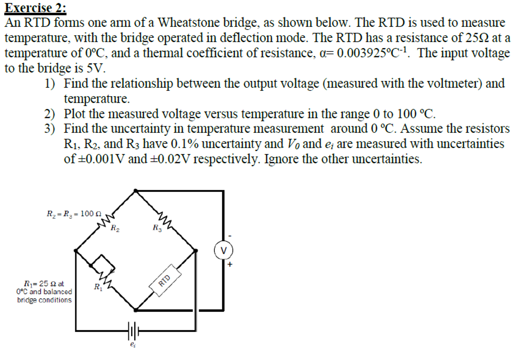 An RTD forms one arm of a Wheatstone bridge, as shown | Chegg.com