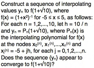 Solved Construct a sequence of interpolating values yn to | Chegg.com