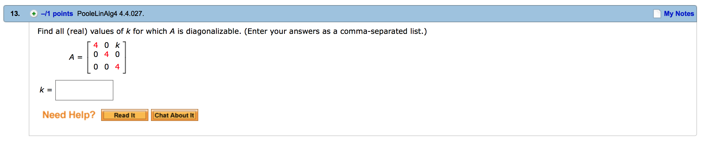 Find all (real) values of k for which A is | Chegg.com