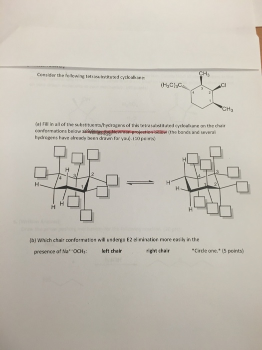Solved Consider the following tetrasubstituted cycloalkane | Chegg.com Solved Consider the following tetrasubstituted cycloalkane | Chegg.com