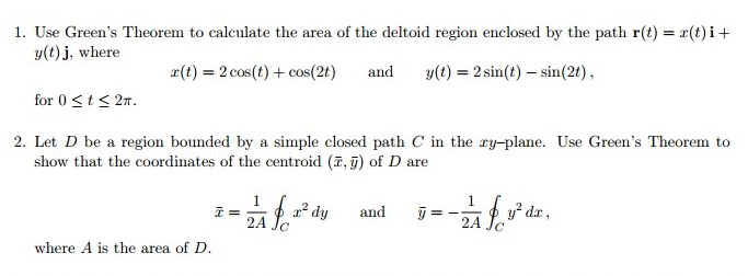 Solved Use Green's Theorem to calculate the area of the | Chegg.com