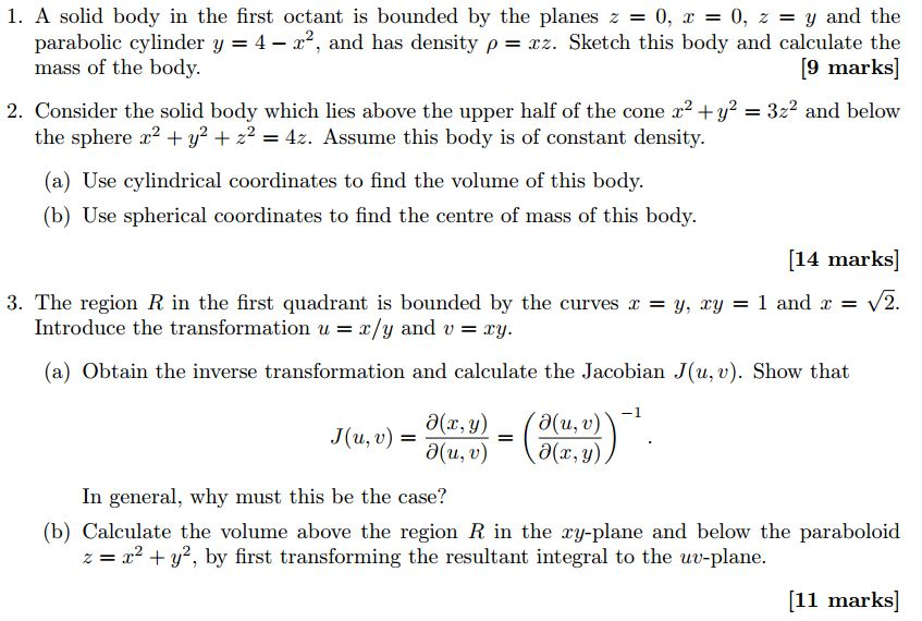 Solved A solid body in the first octant is bounded by the | Chegg.com