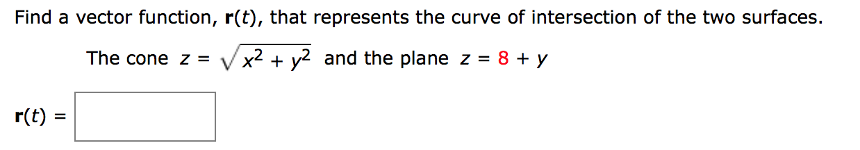 Solved Find a vector function, r(t), that represents the | Chegg.com