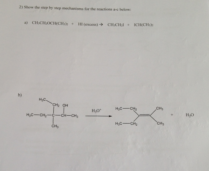Solved Show the step by step mechanisms for the reactions a | Chegg.com