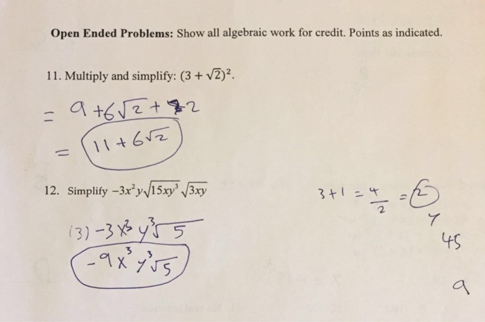 Solved Open Ended Problems: Show all algebraic work for | Chegg.com