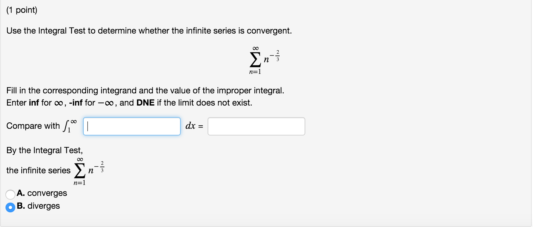Solved Use the Integral Test to determine whether the | Chegg.com