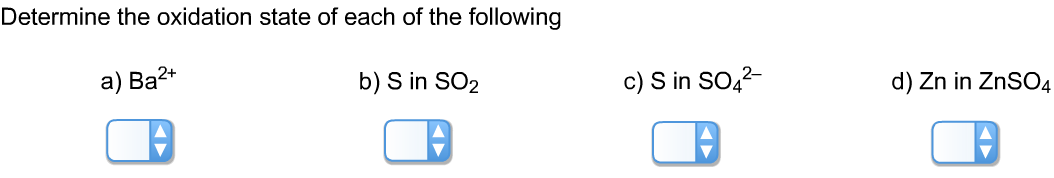 Solved Determine the oxidation state of each of the | Chegg.com