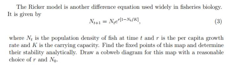Solved The Ricker model is another difference equation used | Chegg.com