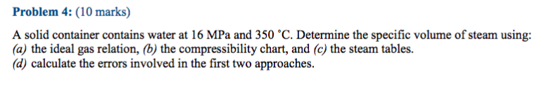 Solved Problem 4: (10 marks) A solid container contains | Chegg.com