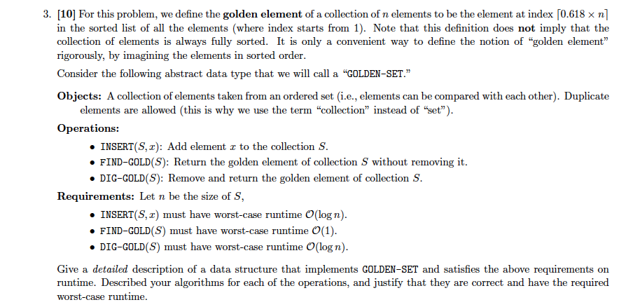 Solved [10] For this problem, we define the golden element | Chegg.com