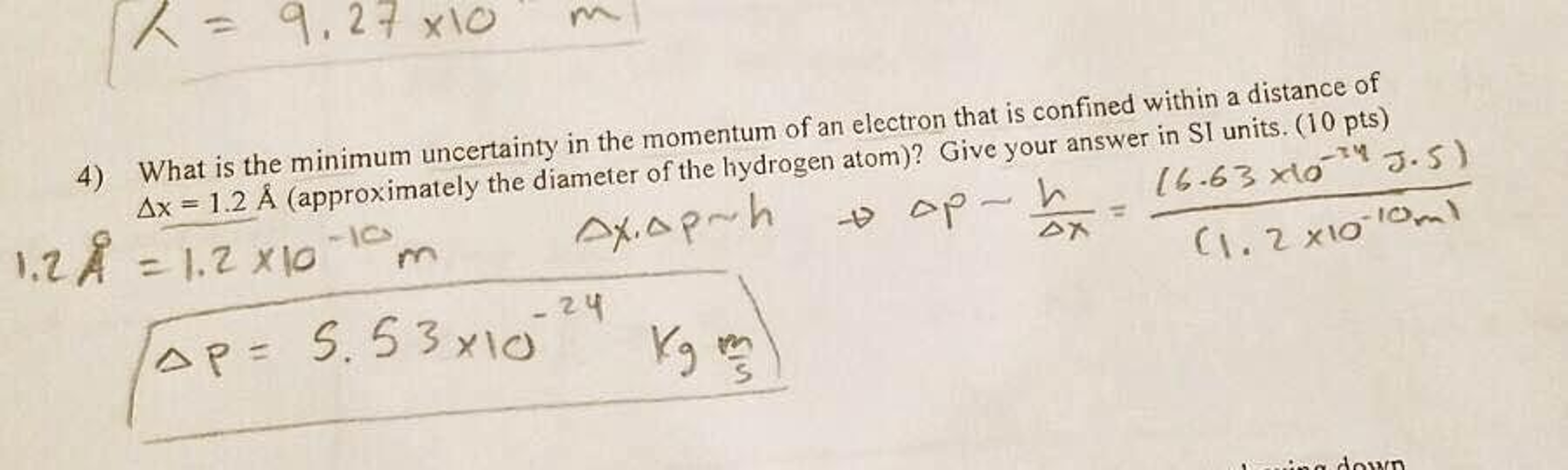 Solved What is the minimum uncertainty in the momentum of an | Chegg.com