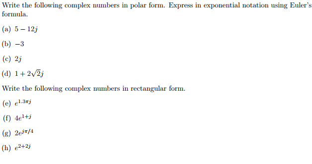 Solved (a) 5+3j - (3- 2j) (b) (c) (2+j (d) (1)(1-3j),(i.e., | Chegg.com