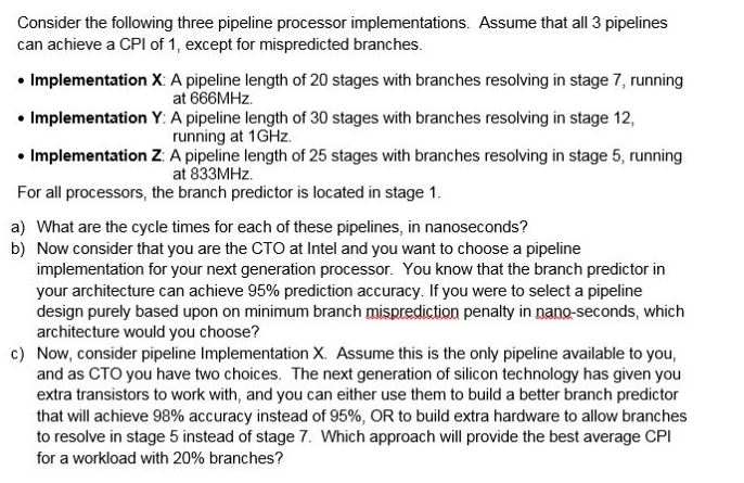 Solved Consider the following three pipeline processor | Chegg.com