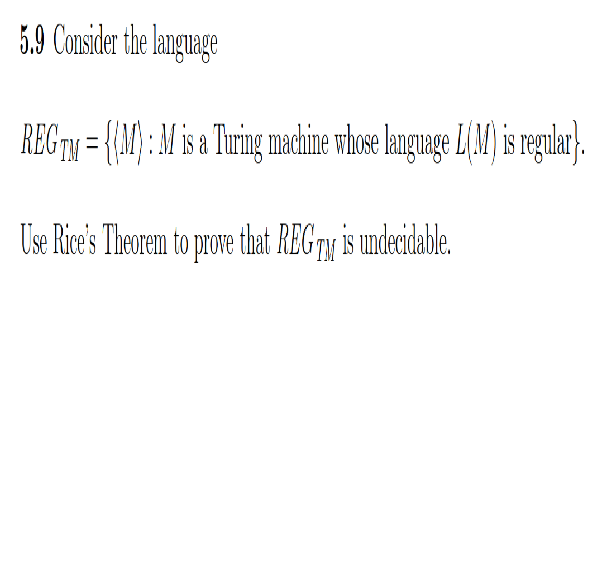 Solved Consider The Language Regtm M M Is A Turing