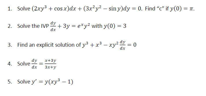 Solved Solve (2xy^3 + cos x)dx + (3x^2 y^2 - sin y)dy = 0. | Chegg.com