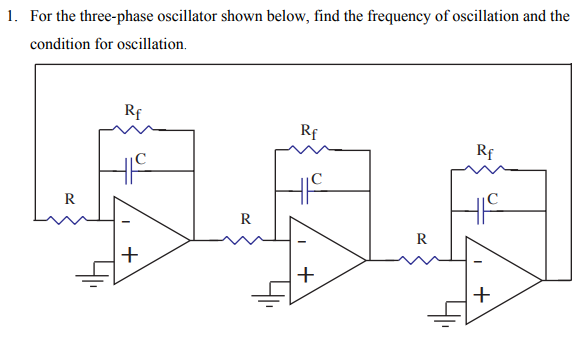 Solved For the three-phase oscillator shown below, find the | Chegg.com