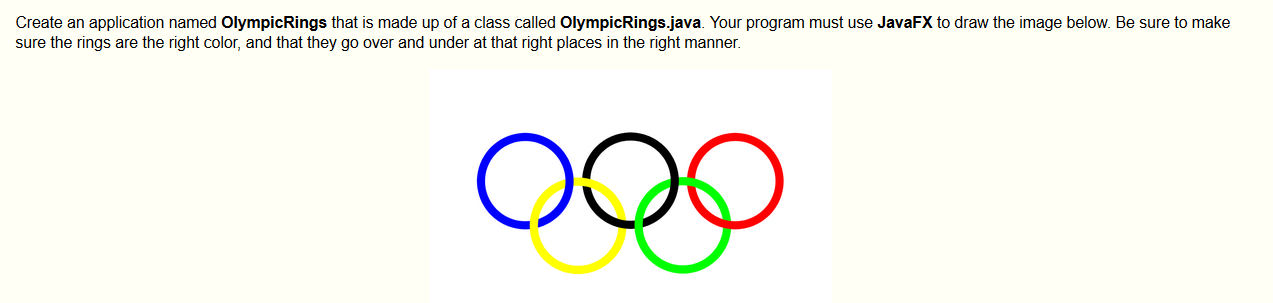 Solved Create an application named OlympicRings that is made | Chegg.com