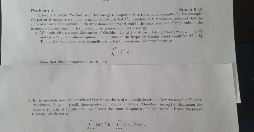 Solved Problem 4 Smith 8.13 Parseval's Theorem: We have seen | Chegg.com
