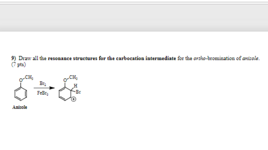 Solved 9) Draw all the resonance structures for the | Chegg.com