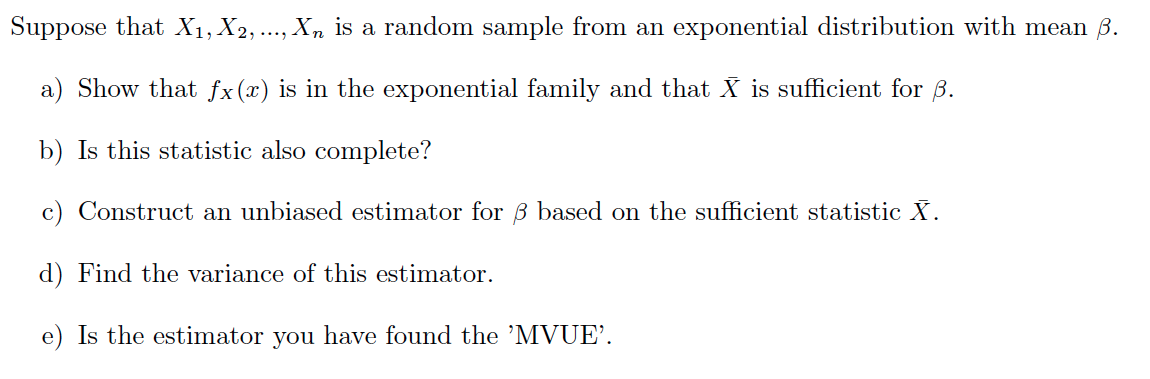 Suppose that X1, X2, ..., Xn- is a random sample from | Chegg.com