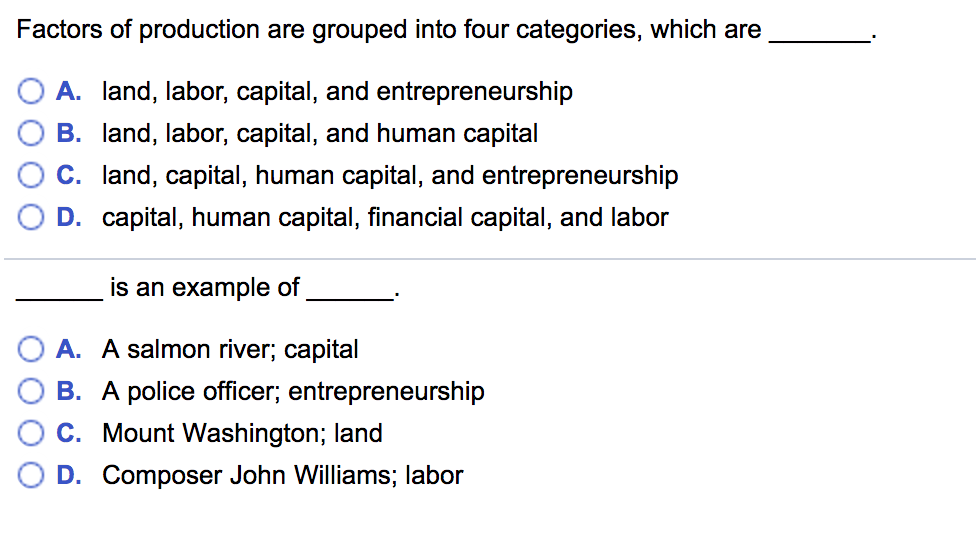 Solved Factors of production are grouped into four | Chegg.com