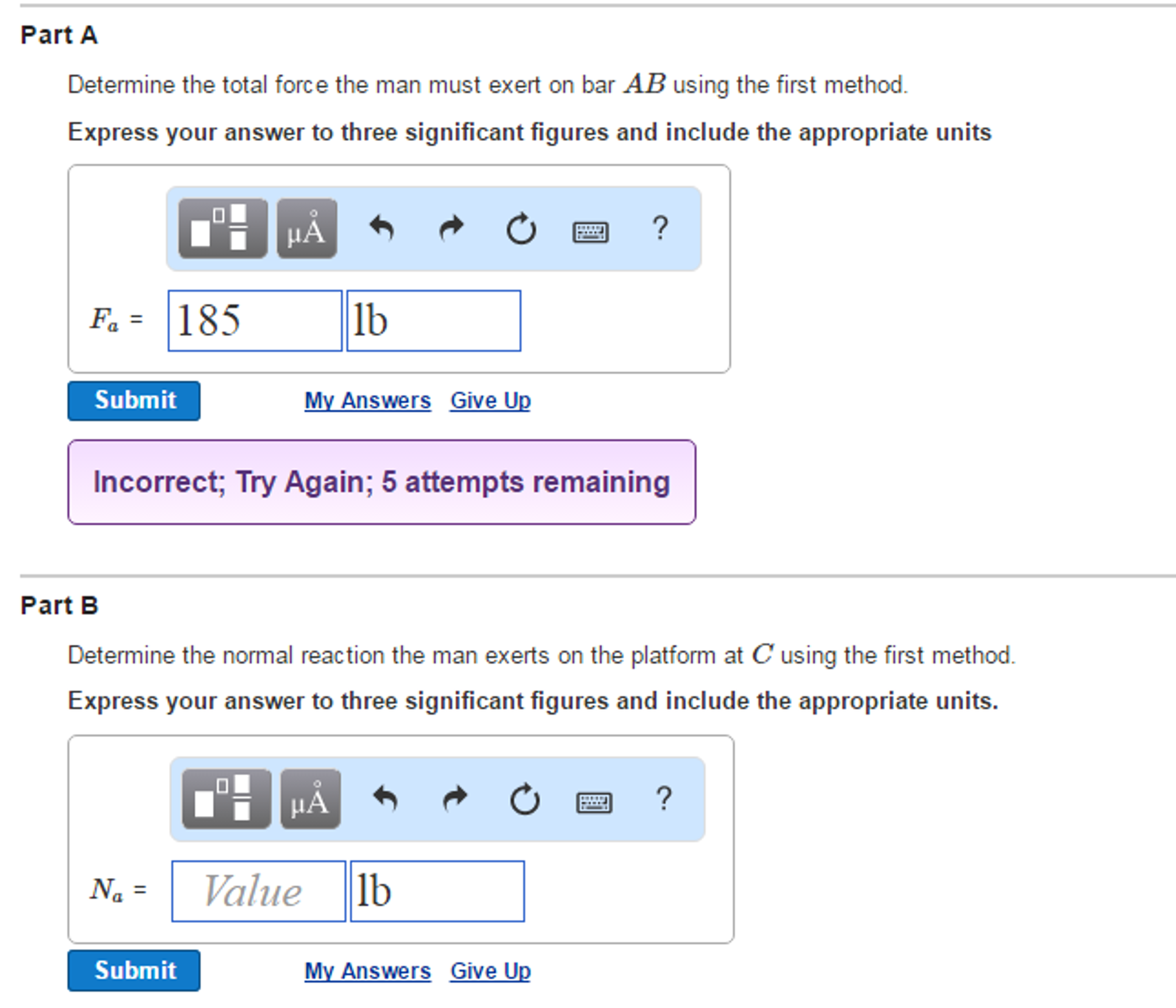 Solved A man having a weight of 185 lb attempts to hold | Chegg.com