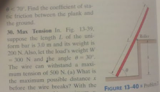 Uniform Plank In Fig. 13-40, a uniform plank, with a | Chegg.com