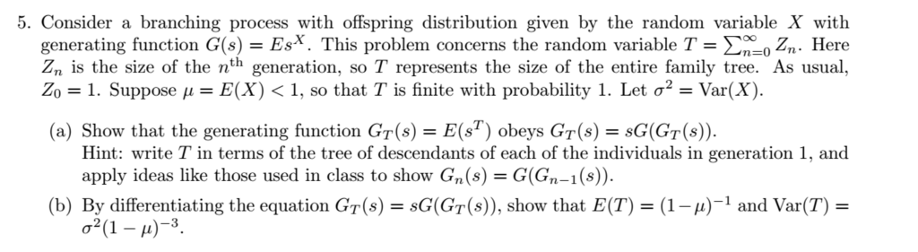 Solved Consider a branching process with offspring | Chegg.com