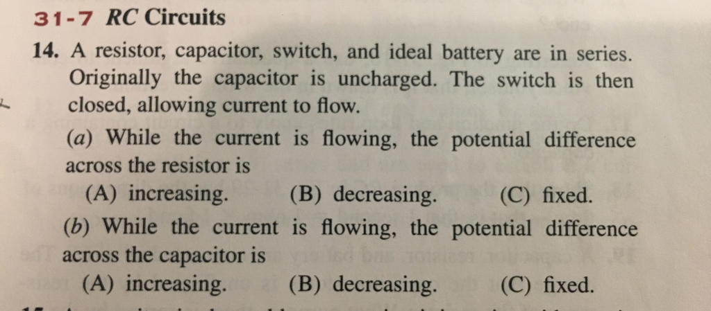 Solved A resistor, capacitor, switch and ideal battery are | Chegg.com