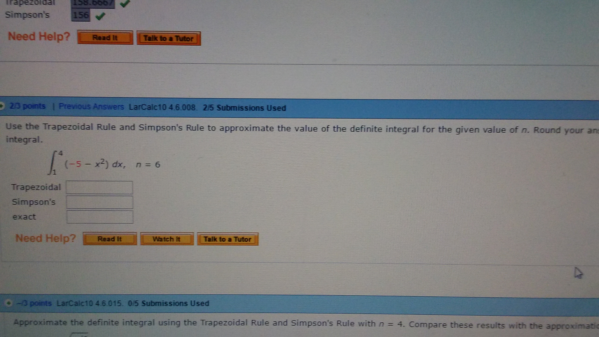 Solved Use the Trapezoidal Rule and Simpson's Rule to | Chegg.com