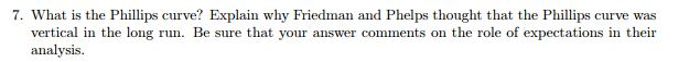 Solved What is the Phillips curve? Explain why Friedman and | Chegg.com
