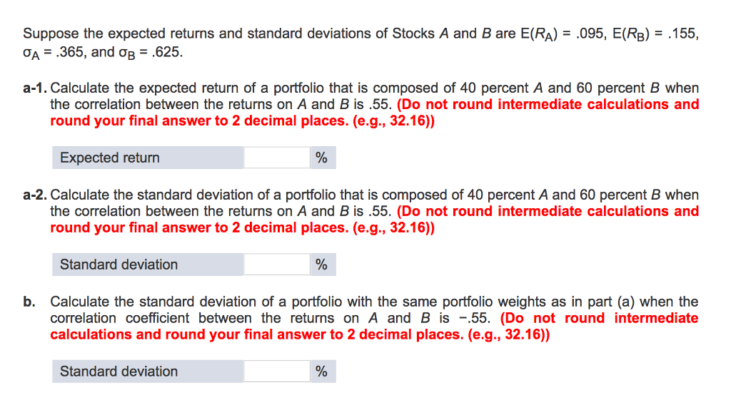 Solved Suppose the expected returns and standard deviations | Chegg.com