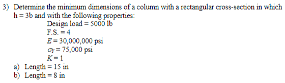 Solved 3) Determine the minimum dimensions of a column with | Chegg.com