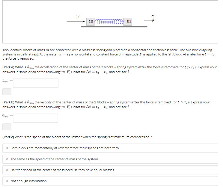 Solved Two identical blocks of mass m are connected with a | Chegg.com