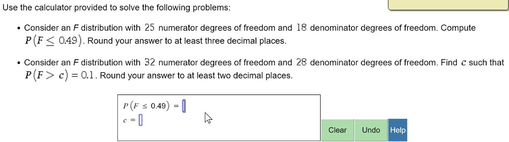 Solved Use the calculator provided to solve the following | Chegg.com
