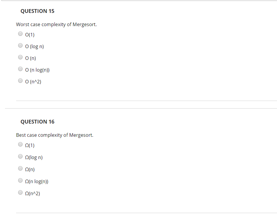 Solved QUESTION 13 Best case complexity of Bubble Sort ? | Chegg.com