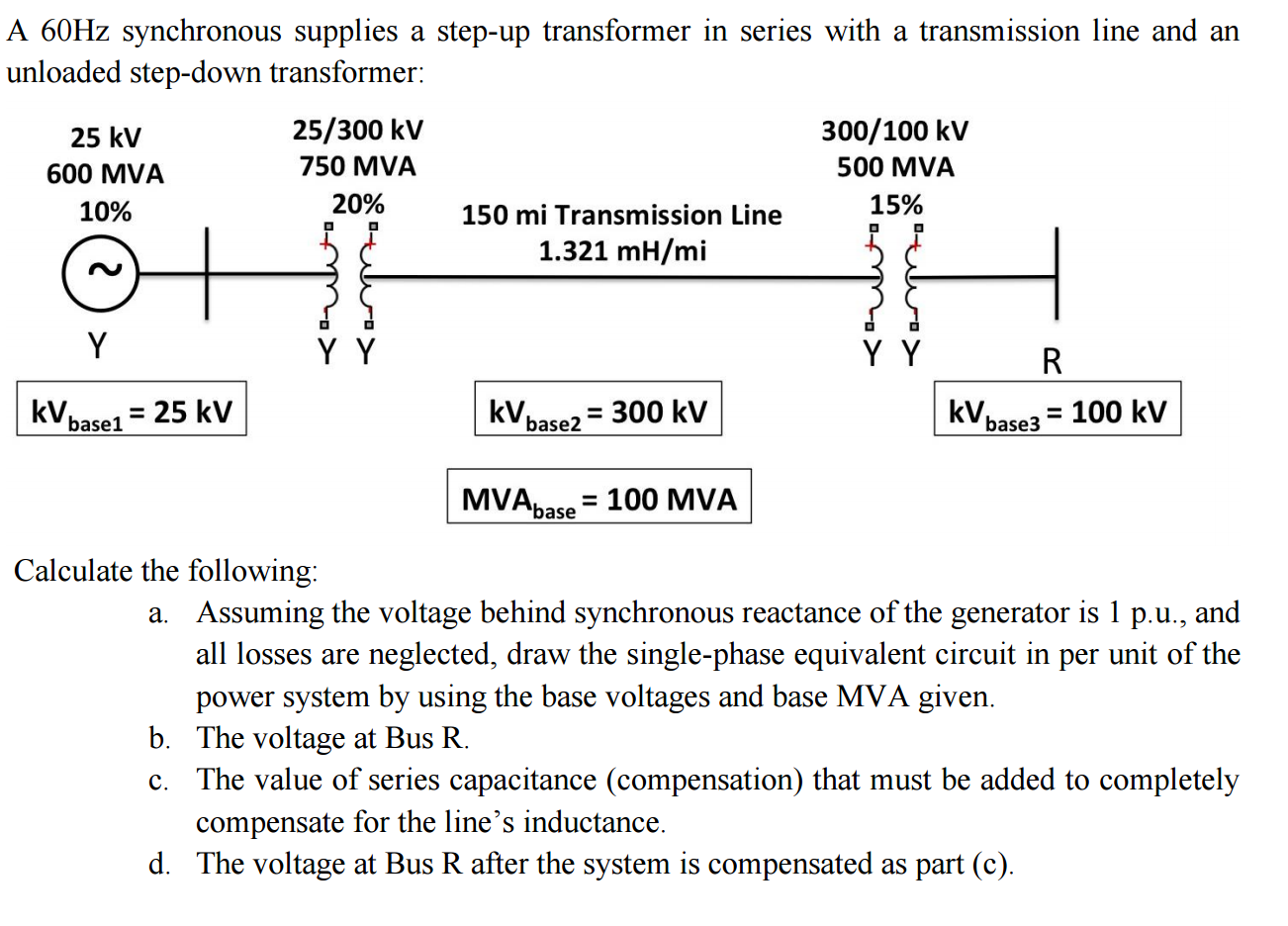 A 60Hz synchronous supplies a step-up transformer in | Chegg.com
