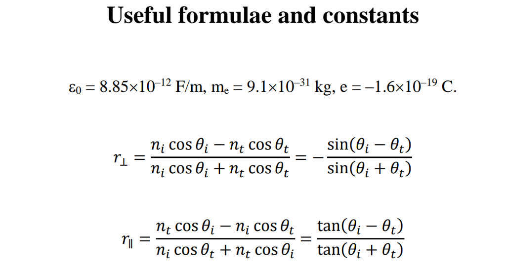 Solved Useful formulae and constants ?,-8.85x10-12 F/m, m | Chegg.com
