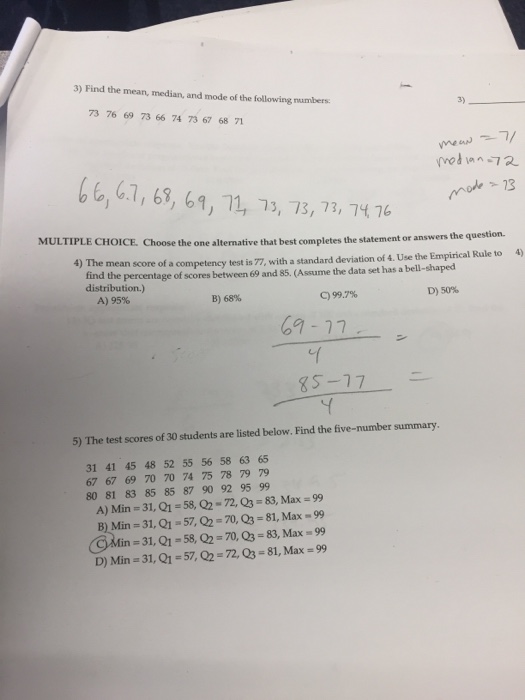 Solved Find The Mean Median And Mode Of The Following